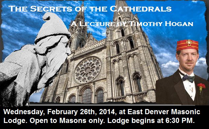 Secrets of the Cathedrals – East Denver Masonic Lodge #160